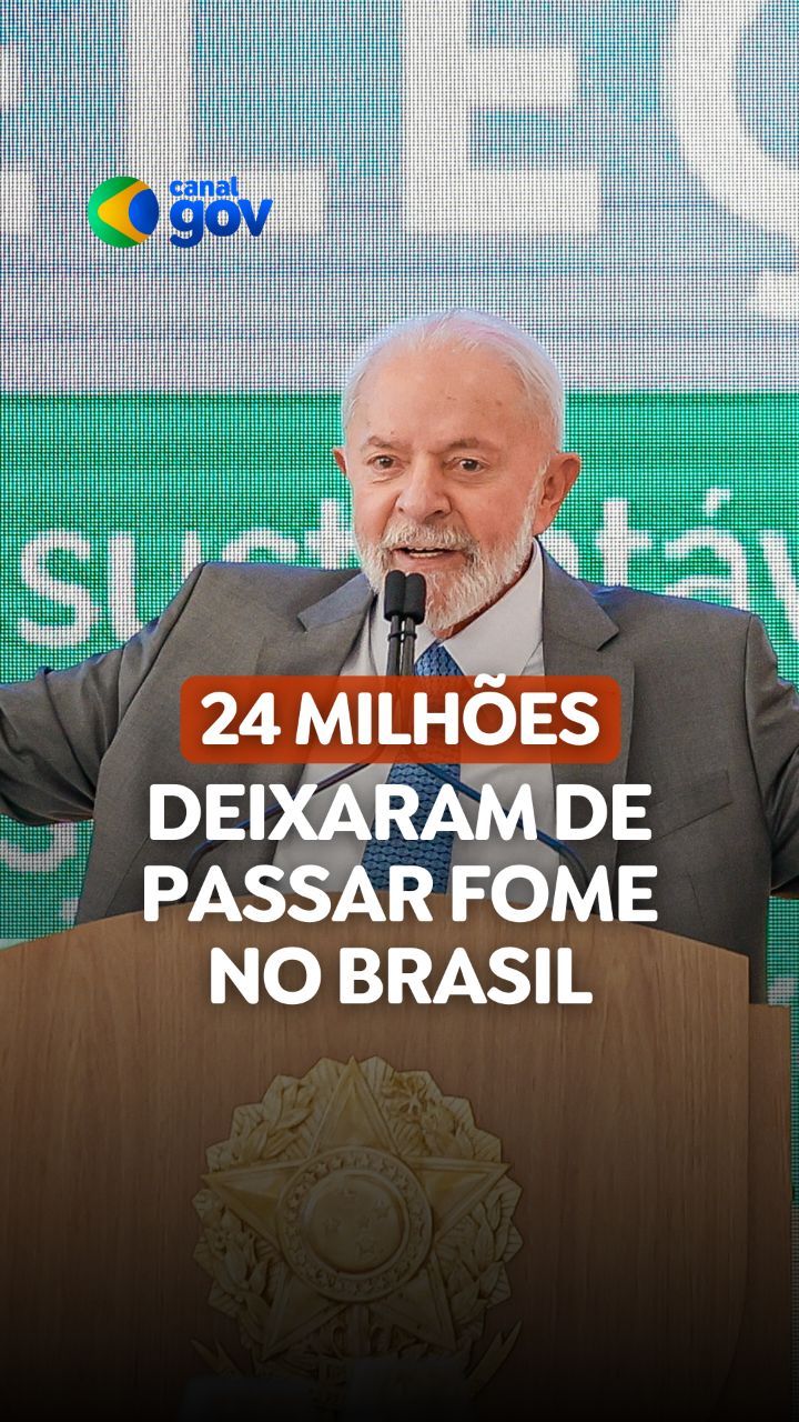 24 milhões deixaram de passar fome no Brasil — Distribuição